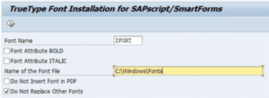 Add new Font Family to Smartforms in SAP – Step By Step guide – SAP4TECH